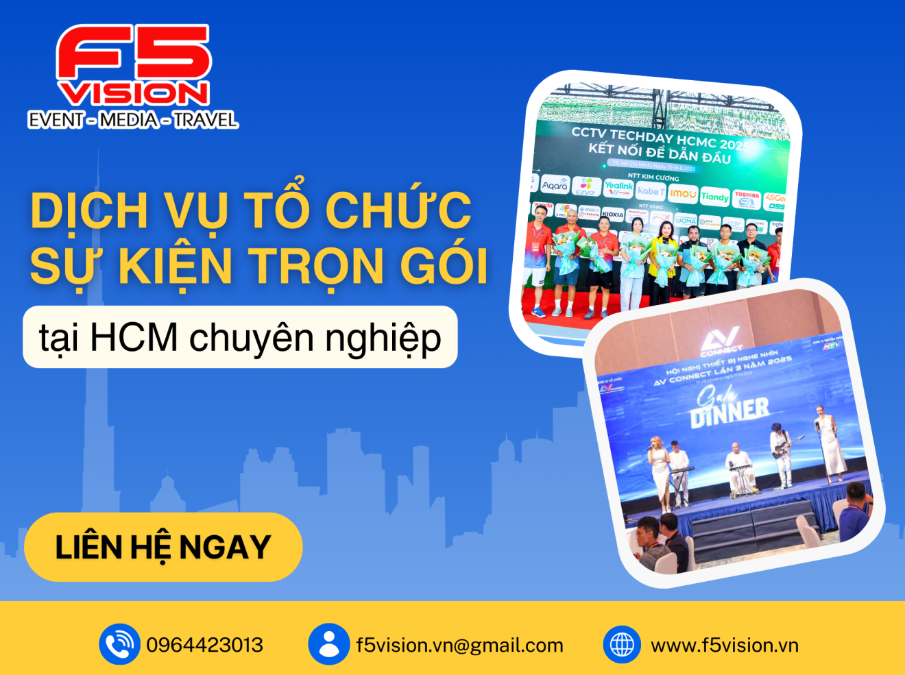 Dịch vụ tổ chức sự kiện trọn gói tại HCM chuyên nghiệp - F5VISION