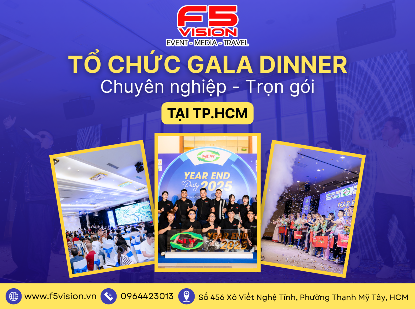 Tổ chức Gala Dinner chuyên nghiệp trọn gói tại TP.HCM - F5VISION